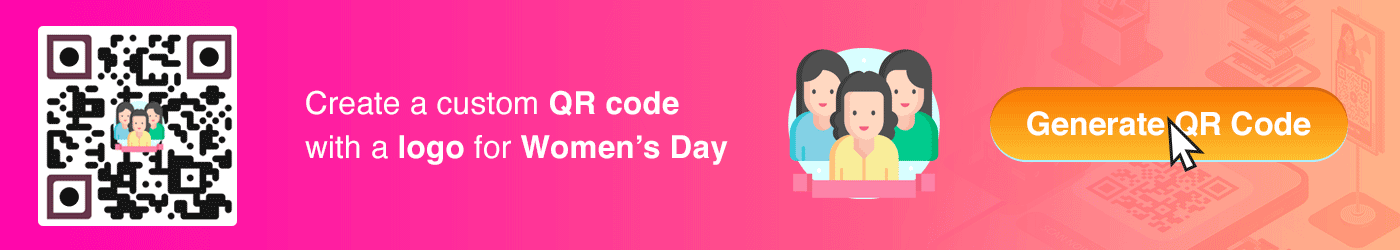 13 Ways to Use a QR Code on Women’s Day Celebrations